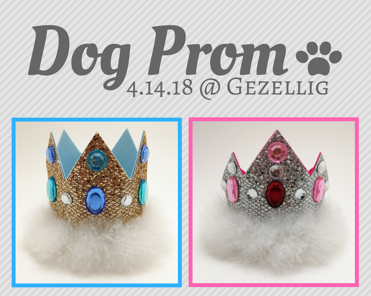Dog Prom 2018 – Chick's CRaft Company
